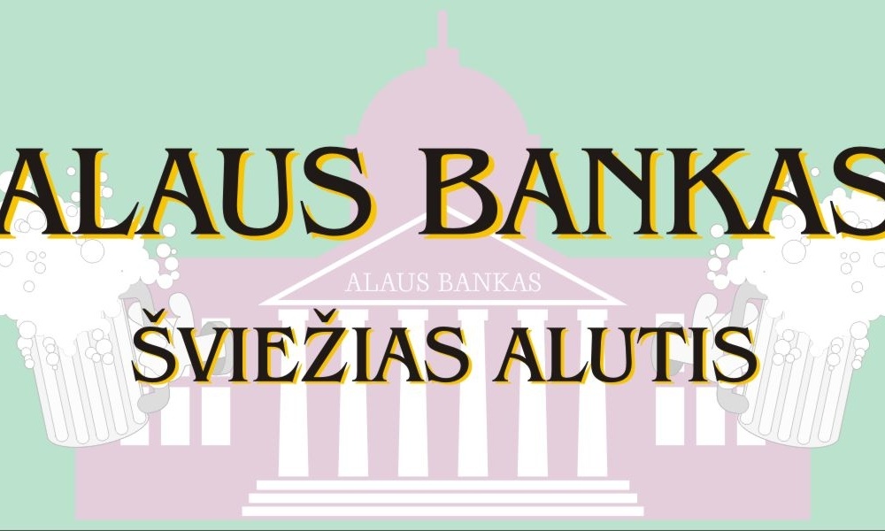Alaus bankas - Savaitgalio pramogos, renginiai, kelionės