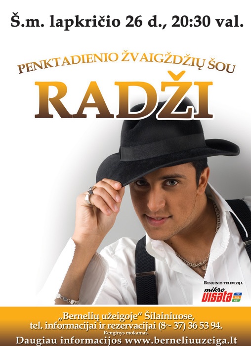 Koncertuoja RADŽI! - Savaitgalio pramogos, renginiai, kelionės