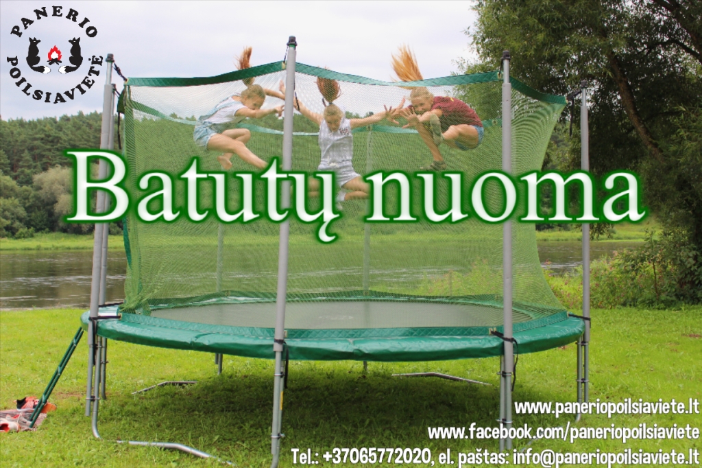 Batutų nuoma Kaune - Savaitgalio pramogos, renginiai, kelionės