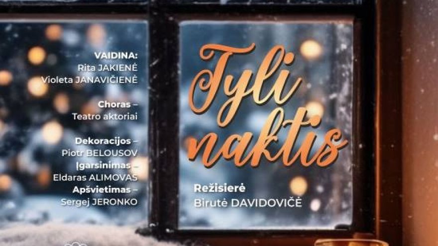 Tyli naktis | Spektaklis - Savaitgalio pramogos, renginiai, kelionės